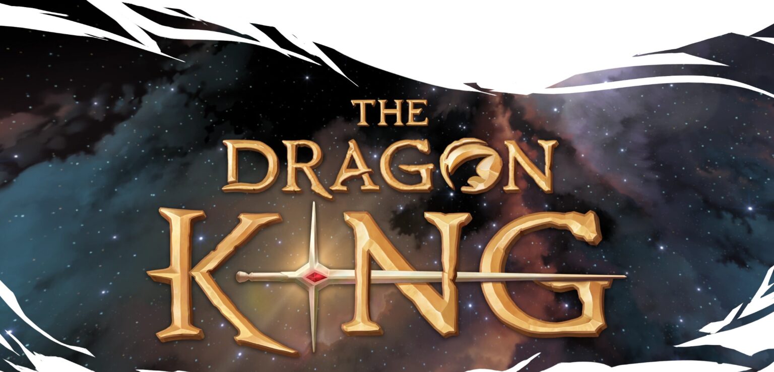 The Dragon King Kickstarter: NOW LIVE! – The Dragon Prince